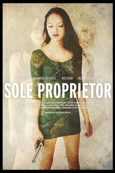 ‎Sole Proprietor (2016) directed by Dan Eberle • Reviews, film + cast • Letterboxd