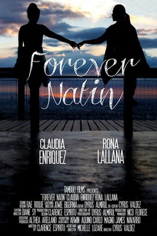 ‎Forever Natin (2016) directed by Cyrus Valdez • Reviews, film + cast ...