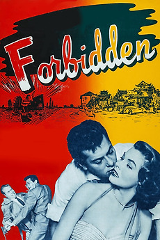 ‎Forbidden (1953) directed by Rudolph Maté • Reviews, film + cast • Letterboxd