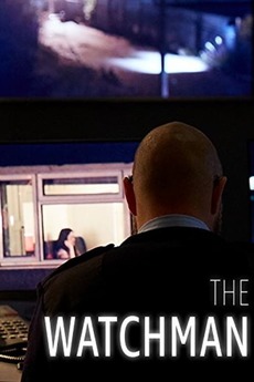 ‎The Watchman (2016) directed by David Nath • Reviews, film + cast ...