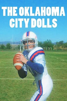 ‎The Oklahoma City Dolls (1981) directed by E.W. Swackhamer • Reviews ...