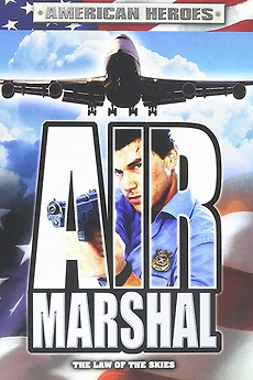 ‎Air Marshall (2003) directed by Alain Jakubowicz • Reviews, film ...