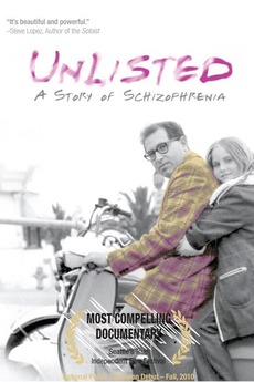 ‎Unlisted: A Story of Schizophrenia (2010) directed by Delaney Ruston ...