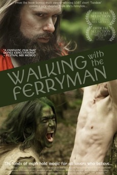 ‎Walking with the Ferryman (2014) directed by Adrian Hume Robinson ...