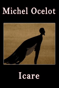‎Icarus (1989) directed by Michel Ocelot • Reviews, film + cast ...