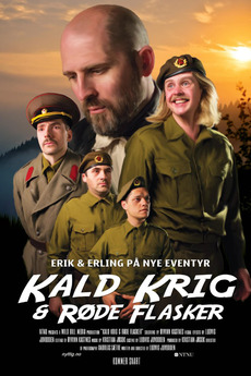 ‎Kald Krig og Røde Flasker (2016) directed by Ludvig Juvodden • Film ...