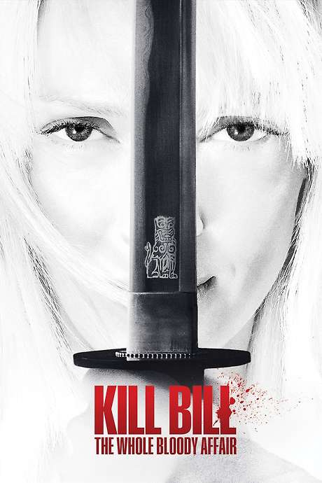 ‎Kill Bill: The Whole Bloody Affair (2011) directed by Quentin ...