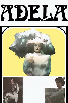‎Adela (1985) directed by Mircea Veroiu • Film + cast • Letterboxd