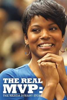 ‎The Real MVP: The Wanda Durant Story (2016) directed by Nelson George ...