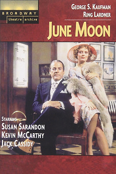 ‎June Moon (1974) directed by Burt Shevelove, Kirk Browning • Reviews ...