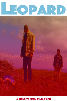 ‎Leopard (2016) directed by Eoin Macken • Reviews, film + cast • Letterboxd