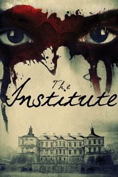 ‎The Institute (2017) directed by James Franco, Pamela Romanowsky ...