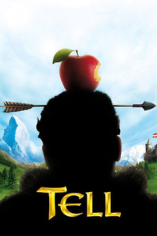 ‎Tell (2007) directed by Mike Eschmann • Reviews, film + cast • Letterboxd