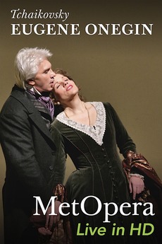 ‎Tchaikovsky: Eugene Onegin (2007) directed by Brian Large, Robert ...