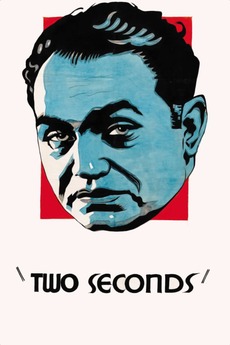 ‎Two Seconds (1932) directed by Mervyn LeRoy • Reviews, film + cast ...