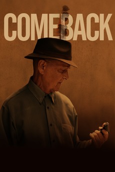 ‎Comeback (2016) directed by Erico Rassi • Reviews, film + cast ...