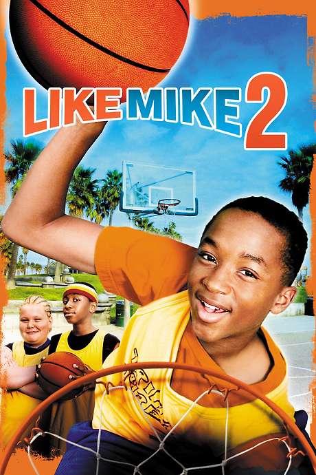 ‎Like Mike 2: Streetball (2006) directed by David Nelson • Reviews ...