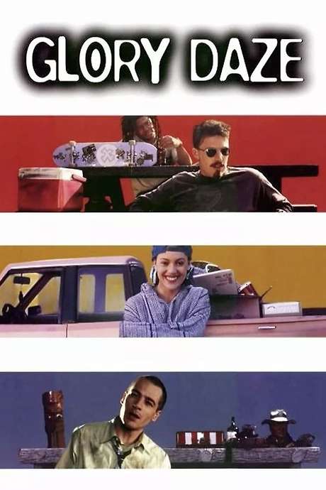 ‎Glory Daze (1995) directed by Rich Wilkes • Reviews, film + cast • Letterboxd