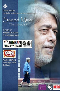 ‎Saeed Mirza: The Leftist Sufi (2016) directed by Narasimhamurthy ...