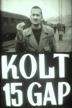 ‎Kolt 15 GAP (1971) directed by Jovan Jovanović, Miodrag 'Mika ...