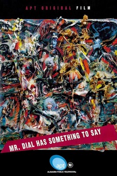 ‎Mr. Dial Has Something to Say (2007) directed by Celia Carey • Reviews ...
