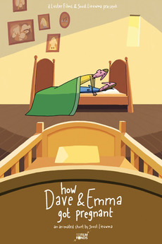 ‎How Dave and Emma Got Pregnant (2013) directed by Joost Lieuwma ...
