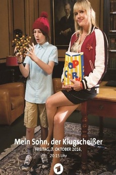 ‎Mein Sohn, der Klugscheißer (2016) directed by Pia Strietmann ...