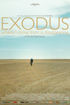 ‎Exodus: Where I Come from Is Disappearing (2016) directed by Hank ...