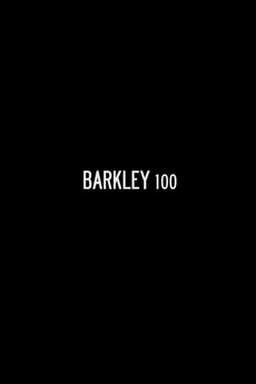 ‎Barkley 100 (2014) directed by Brendan Young • Reviews, film + cast ...