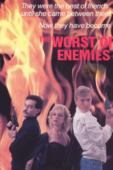 ‎The Worst of Enemies (1994) directed by Garrett Abdo • Film + cast ...