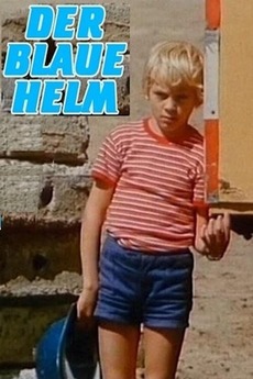 ‎The Blue Helmet (1979) directed by Ursula Schmenger • Reviews, film ...