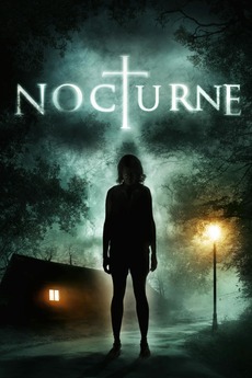 ‎Nocturne (2017) directed by Stephen Shimek • Reviews, film + cast ...