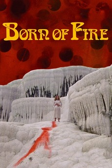 ‎Born of Fire (1987) directed by Jamil Dehlavi • Reviews, film + cast ...
