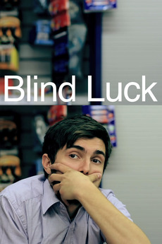 ‎Blind Luck (2010) directed by James Sieradzki • Reviews, film + cast ...