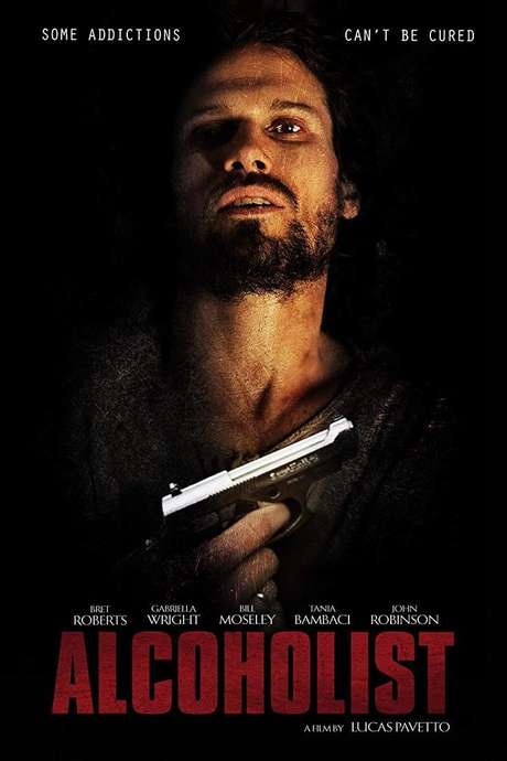 ‎Alcoholist (2016) directed by Lucas Pavetto • Reviews, film + cast ...