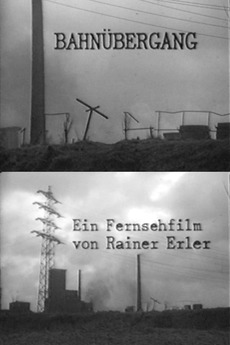 ‎Bahnübergang (1969) directed by Rainer Erler • Film + cast • Letterboxd