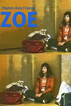 ‎Zoe (1999) directed by Maren-Kea Freese • Reviews, film + cast ...