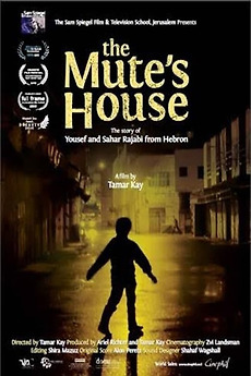 ‎The Mute's House (2015) directed by Tamar Kay • Reviews, film + cast ...
