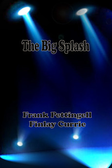 ‎The Big Splash (1935) directed by Leslie S. Hiscott • Film + cast ...