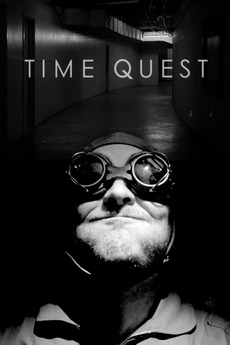 ‎Time Quest (2014) directed by John Dilley • Reviews, film + cast ...