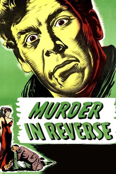 ‎Murder in Reverse? (1945) directed by Montgomery Tully • Reviews, film ...