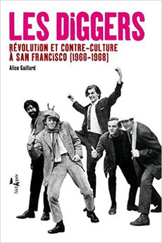 ‎San Francisco Diggers (1998) directed by Céline Deransart, Alice ...