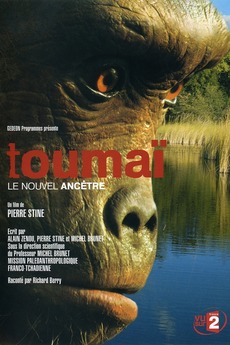 â žtoumai The Oldest Human Ancestor 2006 Directed By Pierre Stine