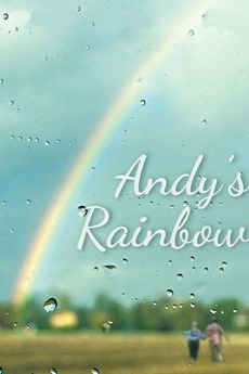 ‎Andy's Rainbow (2016) directed by Adam Dufour • Reviews, film + cast ...