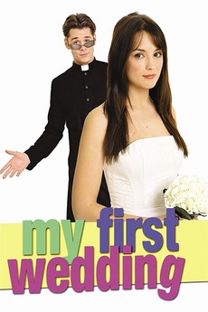 ‎My First Wedding (2006) directed by Laurent Firode • Reviews, film ...