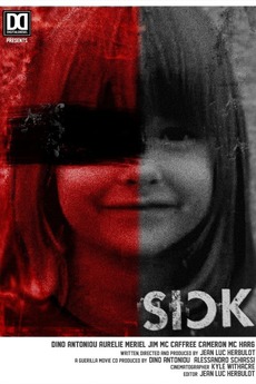 ‎Sick (2012) directed by Jean Luc Herbulot • Reviews, film + cast ...