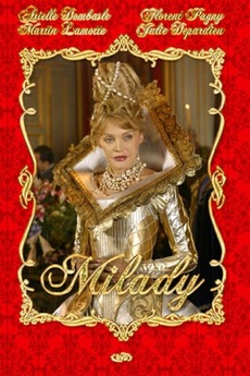 ‎Milady (2004) directed by Josée Dayan • Reviews, film + cast • Letterboxd