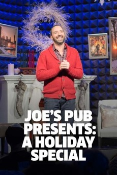 ‎Joe’s Pub Presents: A Holiday Special (2016) directed by Alex Coletti ...