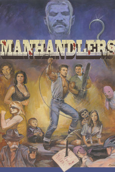 ‎Manhandlers directed by Adam Pitzler • Film + cast • Letterboxd