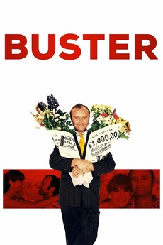 ‎Buster (1988) directed by David Green • Reviews, film + cast • Letterboxd
